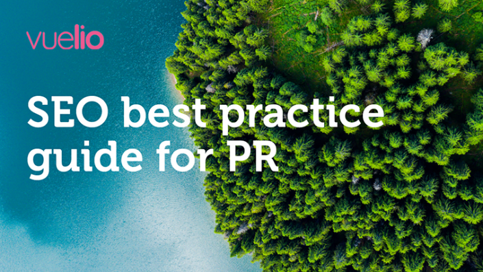 SEO best practice guide for PR | Vuelio